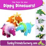 The Dippy Dinosaurs Toy Pattern is baaaaaack! | Funky Friends Factory