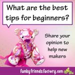 Top 10 toy-making tips for beginners! | Funky Friends Factory